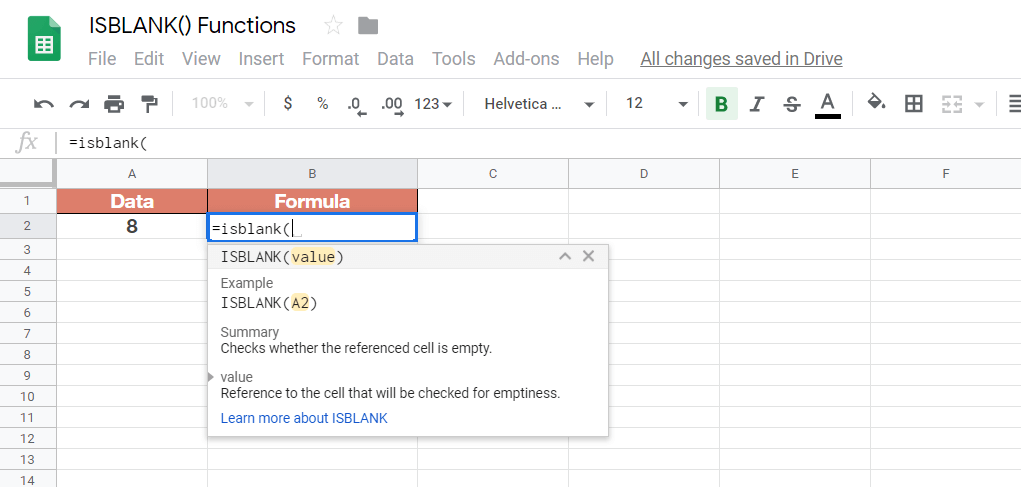How to Use ISBLANK Functions in Google Sheets: Step-By-Step How to Use ISBLANK Functions in Google Sheets: Step-By-Step